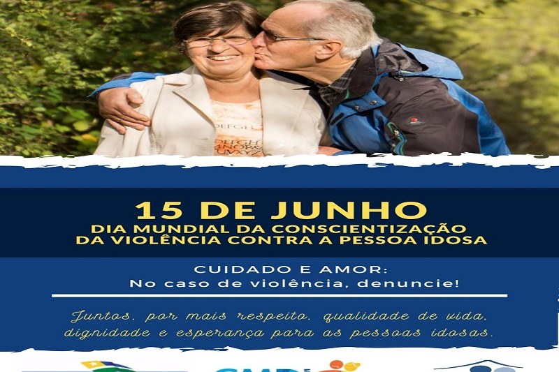 15 de junho: Dia Mundial de Conscientização da Violência contra a ...